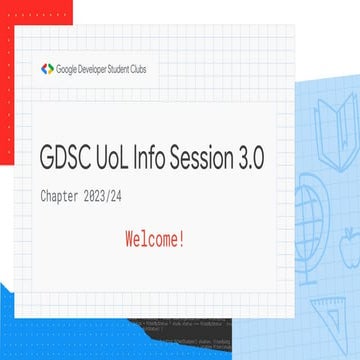 GDSC UoL Info Session 3.0. | PDF