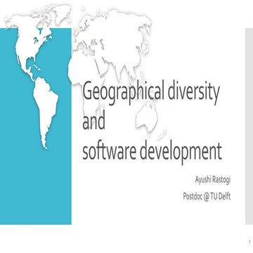 Geographical diversity and software development | PPT