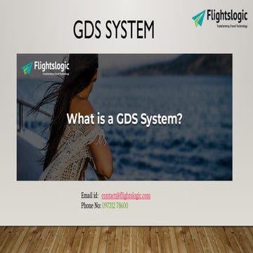 Travel GDS System Software- FlightsLogic | PPTX