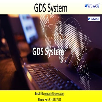 GDS System | GDS Software | Global Distribution System | PPTX