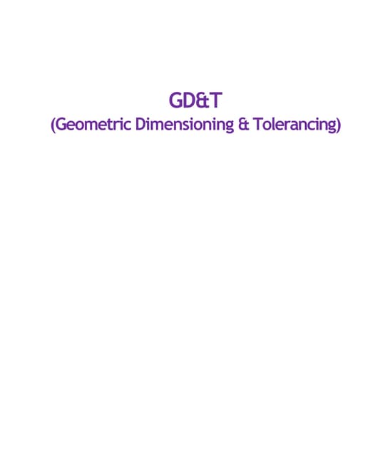 Basic GD&T,GD&T Simplified(GD&T) BY Suresh.M | PPTX