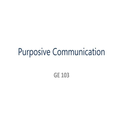 GE103_Lesson1_Definition&Elements of Communication.pdf