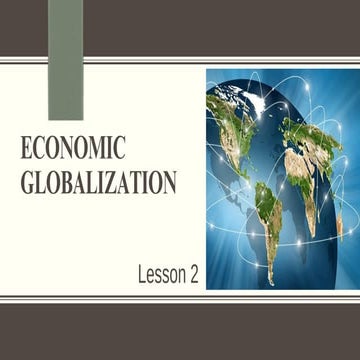 Economic Globalization | PPTX
