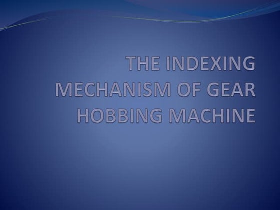 The Indexing or Dividing Head on milling machine | PPT