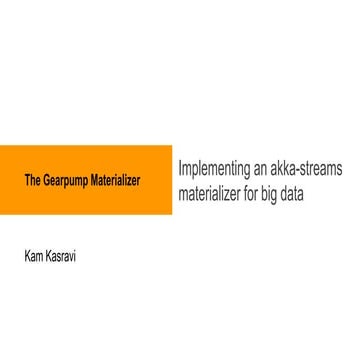 Gearpump Akka Streams Ppt 