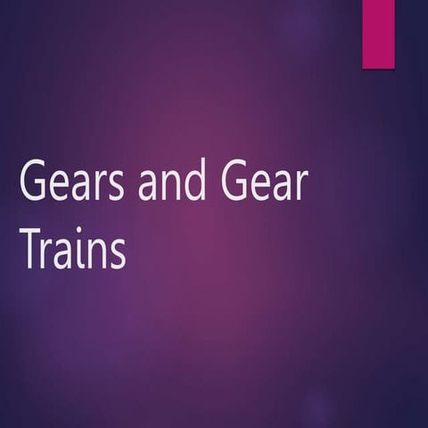 Module 4 gears | PPTX