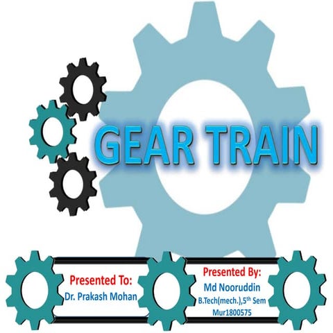 Gear train | PPTX