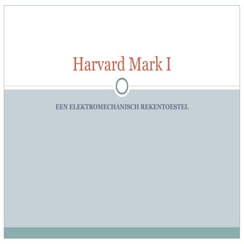 Harvard Mark I | PPT