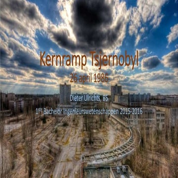 Kernramp Tsjernobyl | PPTX | Disasters