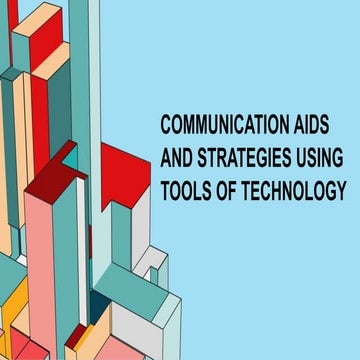 Module-2-Lesson-2-COMMUNICATION-AIDS-AND-STRATEGIES-USING-TOOLS-OF ...