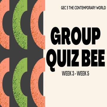 GEC 3 GROUP QUIZ BEE for educational purposes | PPTX