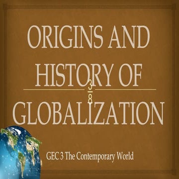 GEC 3 introduction of History Globalization pptx | PPTX