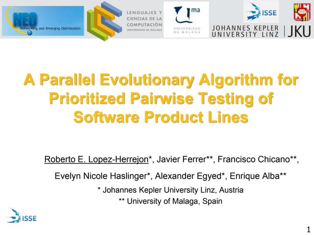 A Parallel Evolutionary Algorithm For Prioritized Pairwise Testing Of Software Product Lines Ppt 0748