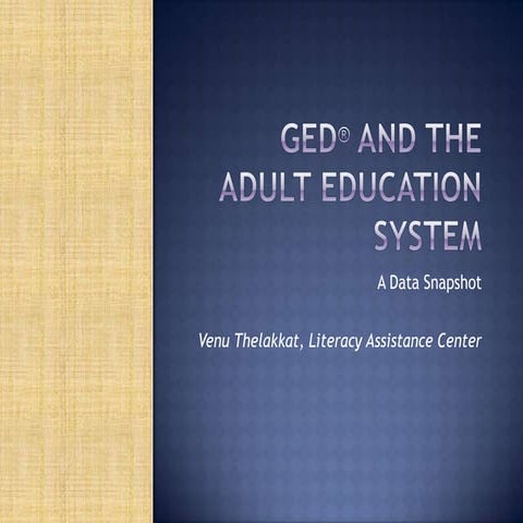 Ged and the adult education system | PPTX