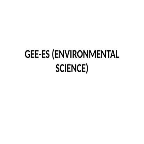 GEE-ES MODULE 1(ENVIRONMENTAL SCIENCE).pptx