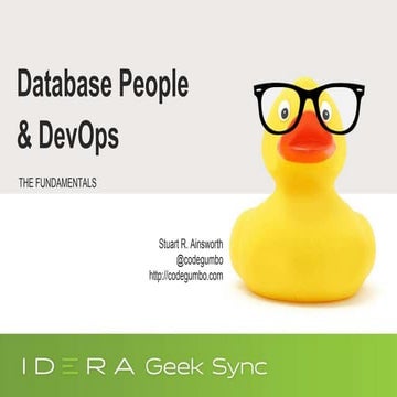 Geek Sync | Database People and DevOps: The Fundamentals | PPTX