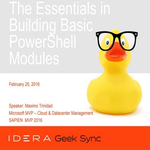 Geek Sync I The Essentials In Building Basic Powershell Modules Ppt 