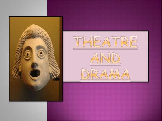 Elements of drama | PPTX | Drama | Genres