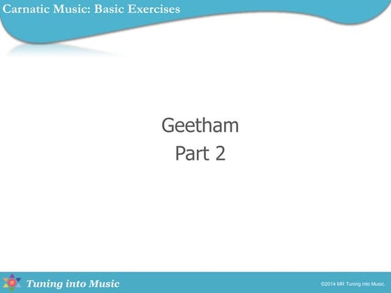 Carnatic Music Notations: Geetham | PPSX | Classical Music | Music