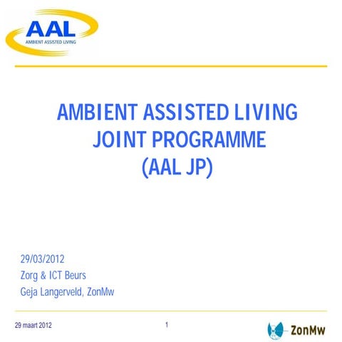 Ambient Assisted Living Joint Programme (AAL JP) | PPT
