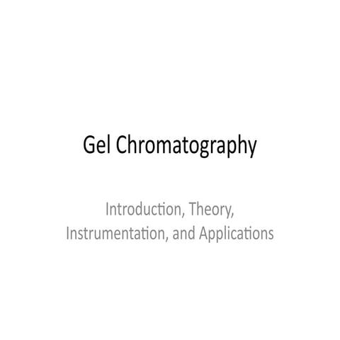 Gel_Chromatography_Presentation -ppt.pptx