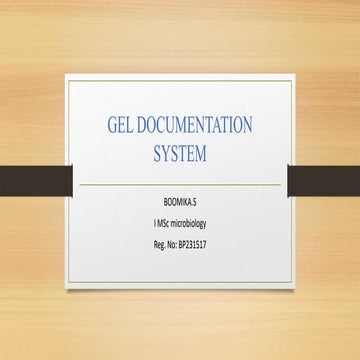 GEL DOCUMENTATION SYSTEM.pptx microbial instrumentation | PPT | Free Download
