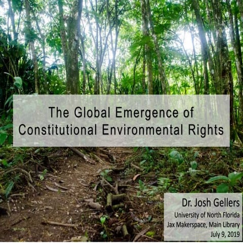 The Global Emergence of Constitutional Environmental Rights | PPTX
