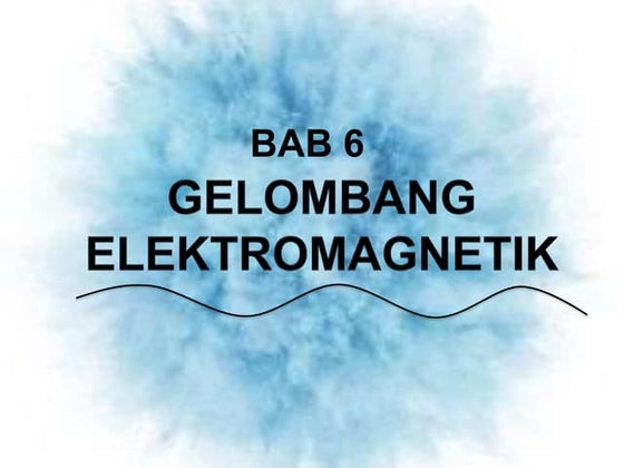 Teori Gelombang Elektromagnetik.docx