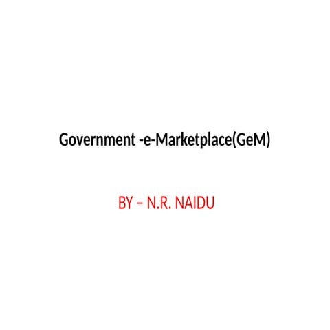 Government e Marketplace GeM Presentation | PDF