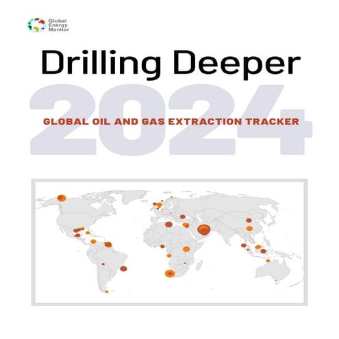 Global Energy Monitor: Global Oil and Gas Extraction Tracker March-2024 ...
