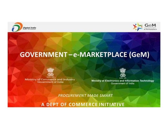 Government e Marketplace GeM Presentation | PDF | Commodities | Economy