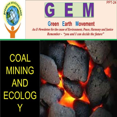 Gem ppt-24-coal mining and ecology | PPTX
