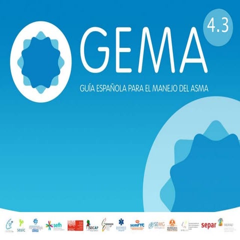 Gema - Guía española para el manejo del asma | PPTX
