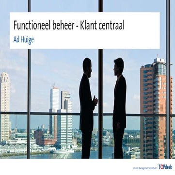Functioneel beheer - Klant centraal | PPT