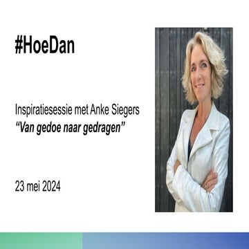 Lezing Anke Siegers voor de Gemeente Emmen 23-5-24.pptx