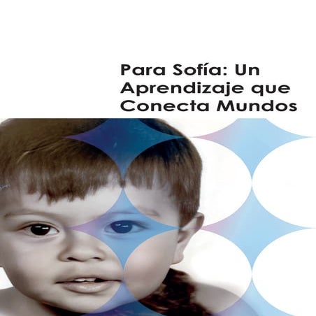 Para Sofía: Un Aprendizaje que Conecta Mundos | PDF