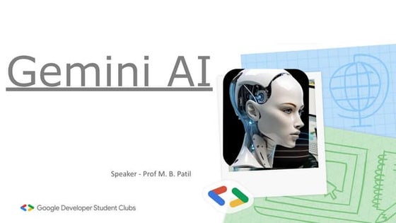 SlideEgg_100781-Gemini AI.pptx.......... | PPTX | Artificial Intelligence | Technology & Computing