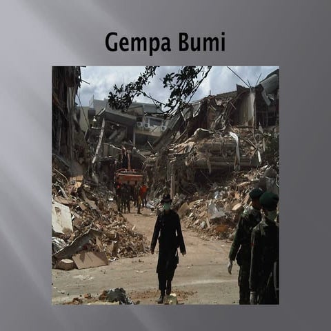 Efek Dan Penyebab Gempa Bumi Dan Mitigasi Ppt