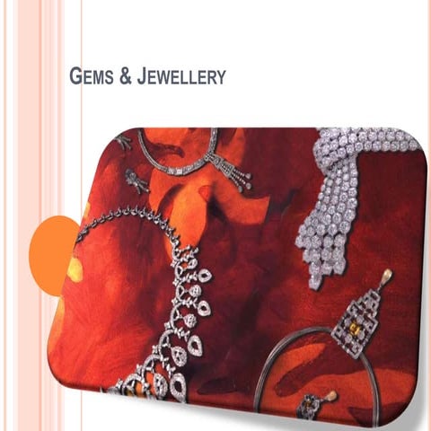 Gems & jewellery | PPTX