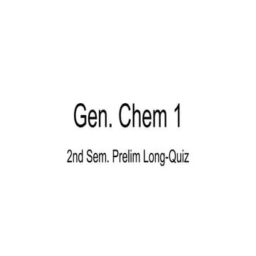 Gen. Chem 1 2nd Sem. Prelim Long-Quiz.pdf