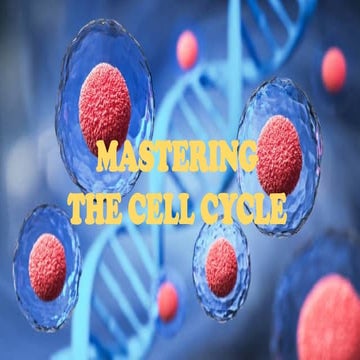 GEN.-BIOLOGY mastering the cell cycle.pptx