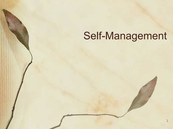 Self management ppt | PPTX