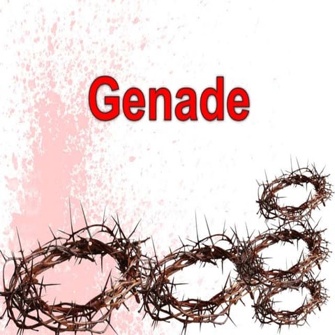 Genade - 7 Augustus | PPTX