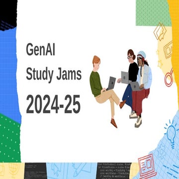 GEN_AI ppt for Google Gen AI study jams.pdf