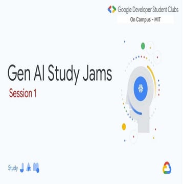 Info Session: GDG-MIT Generative AI Study Jam | PPT