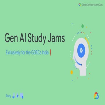 Gen AI Study Jams _ For the GDSC Leads in India.pdf
