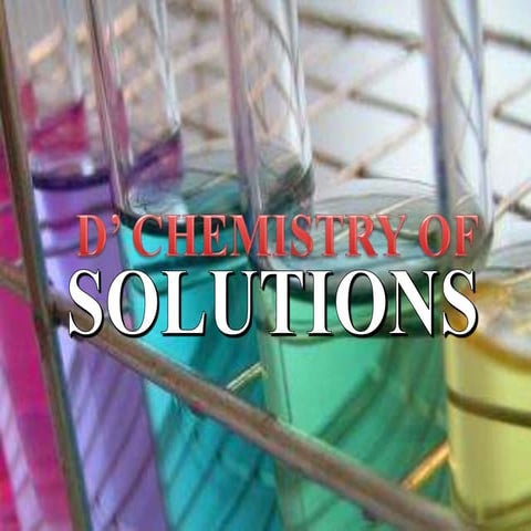 General Chemistry 2 Q1L4 Solutions properties.pptx