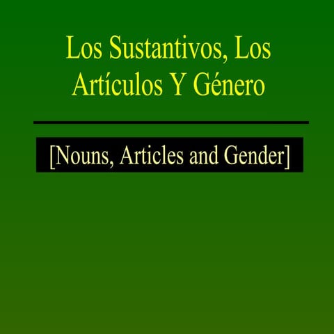 Nouns and articles in Spanish | PPT