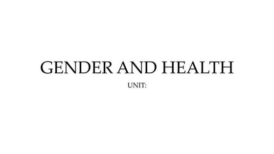 Gender and health | PPTX