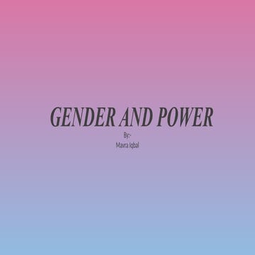 GENDER AND POWER in sociology.pptx(by Mavra Iqbal) | PPTX